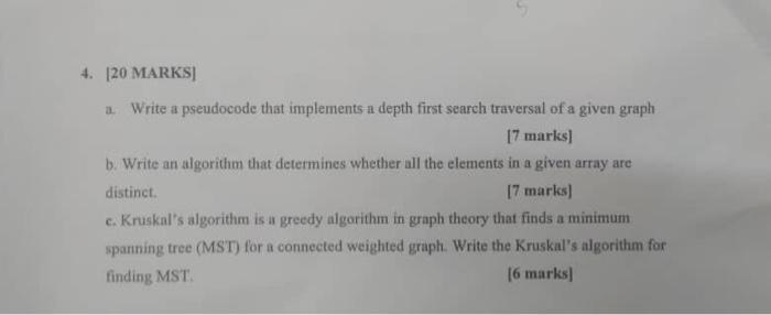 Solved 4. [20MARKS] a. Write a pseudocode that implements a | Chegg.com