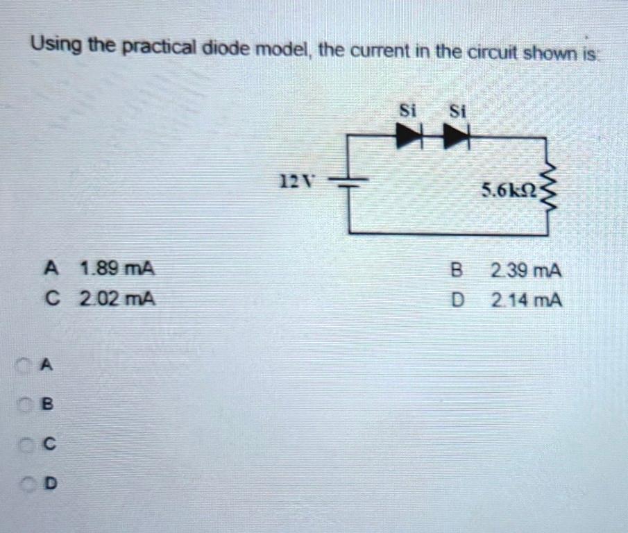 Solved Using the practical diode model, the current in the | Chegg.com