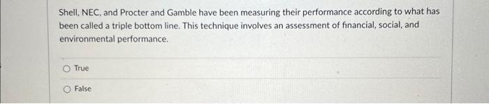 Solved Shell, NEC, and Procter and Gamble have been | Chegg.com