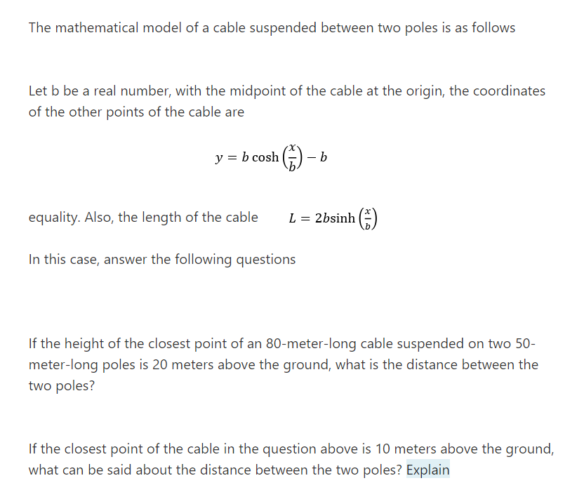 Solved The mathematical model of a cable suspended between | Chegg.com