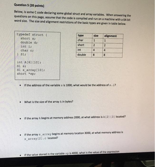 Solved Question 5 ( 20 points) Below, is some C code | Chegg.com