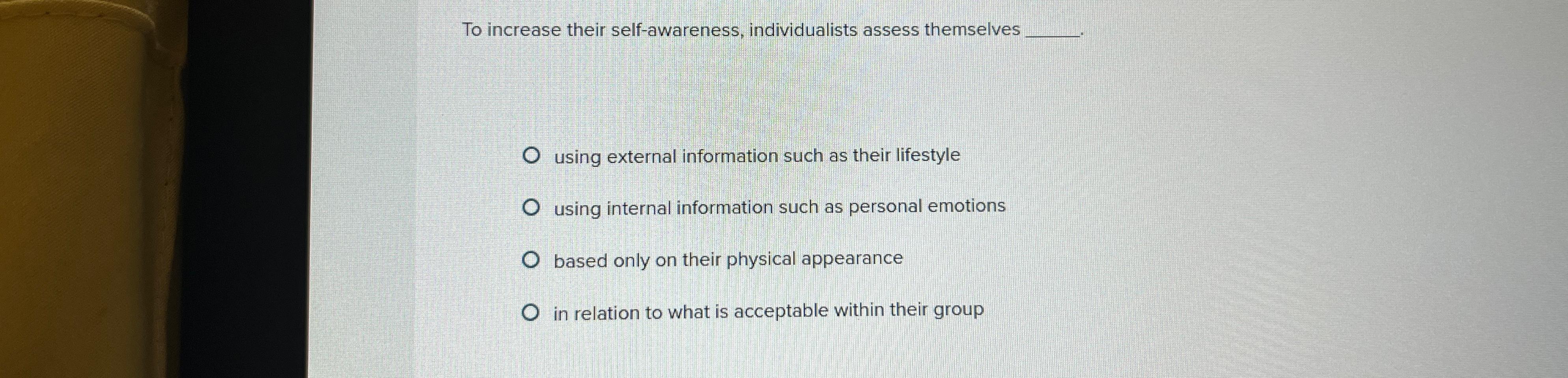 Solved To increase their self-awareness, individualists | Chegg.com