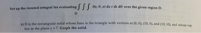 Solved Set up the iterated integral for evaluating SS S t1r, | Chegg.com