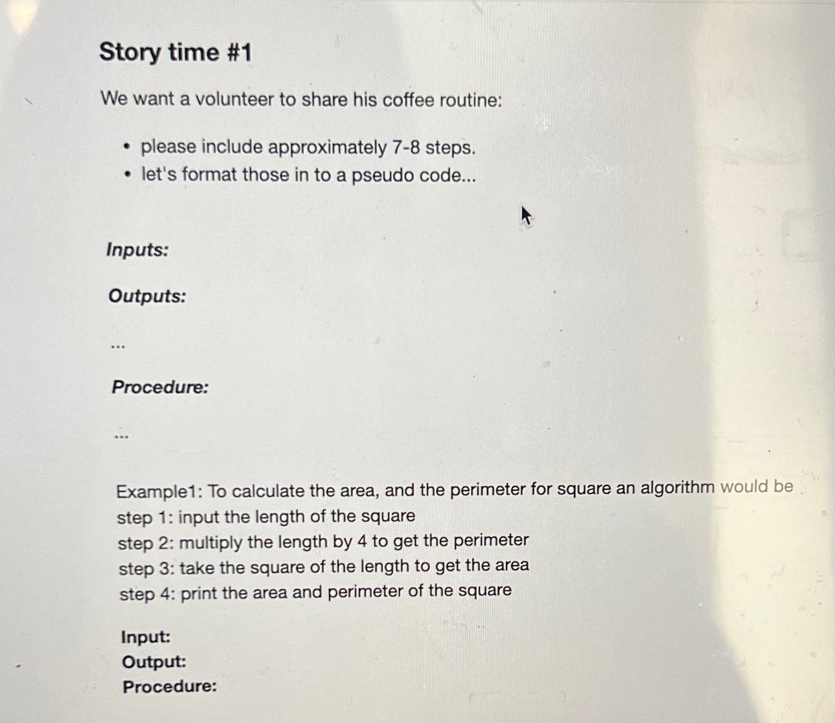 Solved Story time #1We want a volunteer to share his coffee | Chegg.com