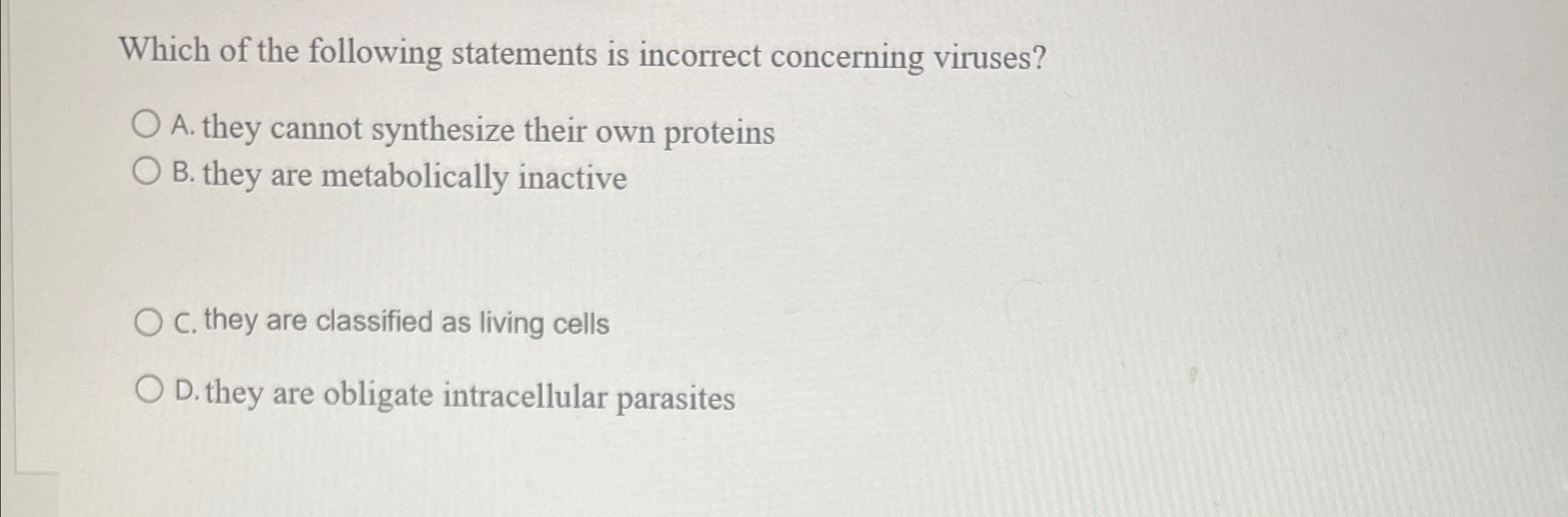 Solved Which of the following statements is incorrect | Chegg.com