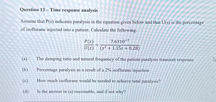 Solved Question 13 - Time response analysis Assume that P(s) | Chegg.com