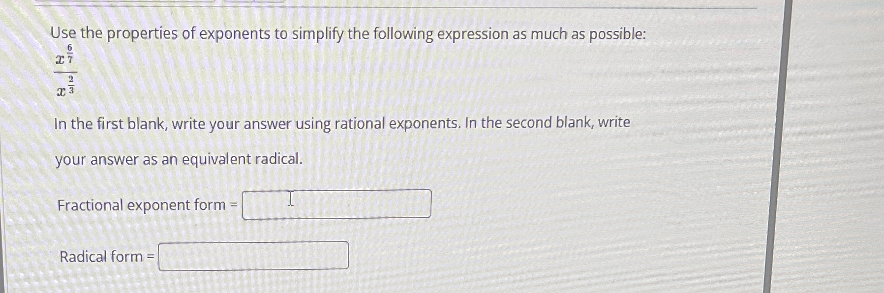 Solved Use the properties of exponents to simplify the | Chegg.com