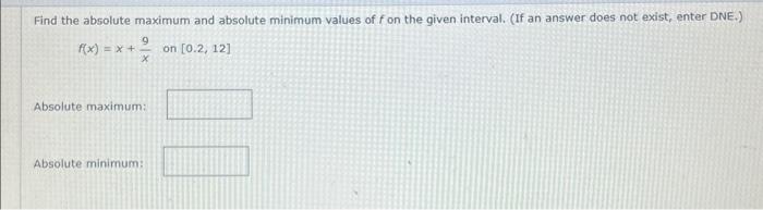 Solved Find the absolute maximum and absolute minimum values | Chegg.com