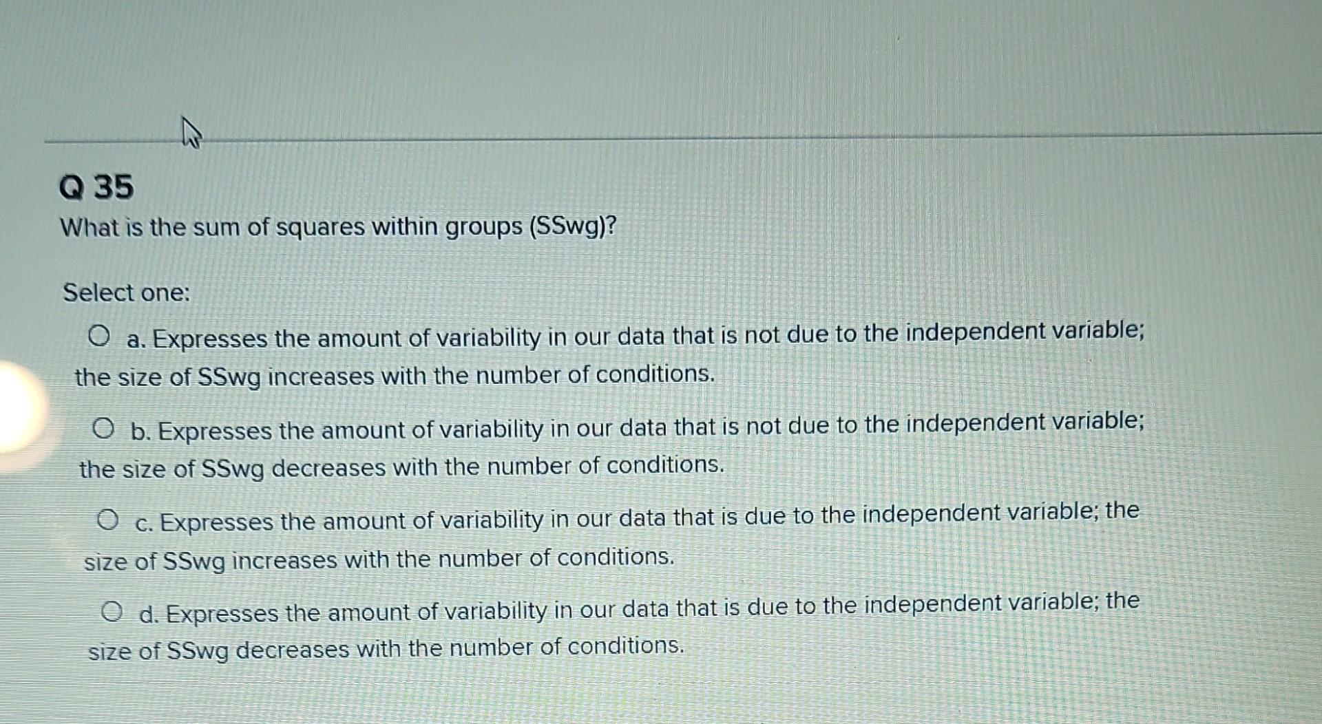 Solved What is the sum of squares within groups (SSwg)? | Chegg.com
