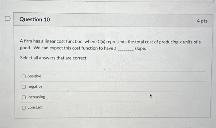 Solved A Firm Has A Linear Cost Function Where C X
