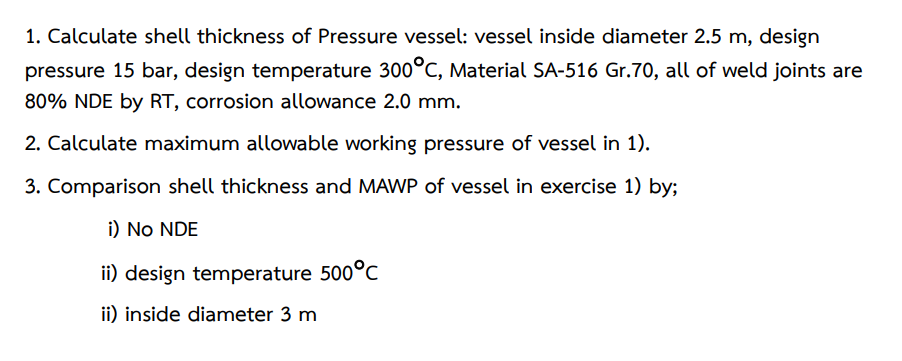 Calculate shell thickness of Pressure vessel: vessel | Chegg.com