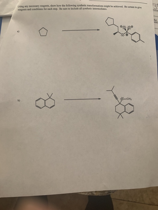 Solved using any necessary reagents, show how the following | Chegg.com