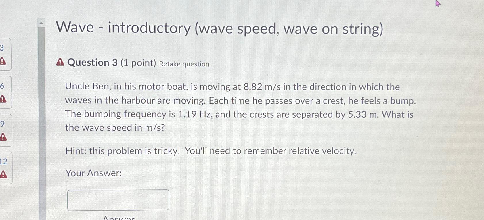 Solved Wave - introductory (wave speed, wave on | Chegg.com