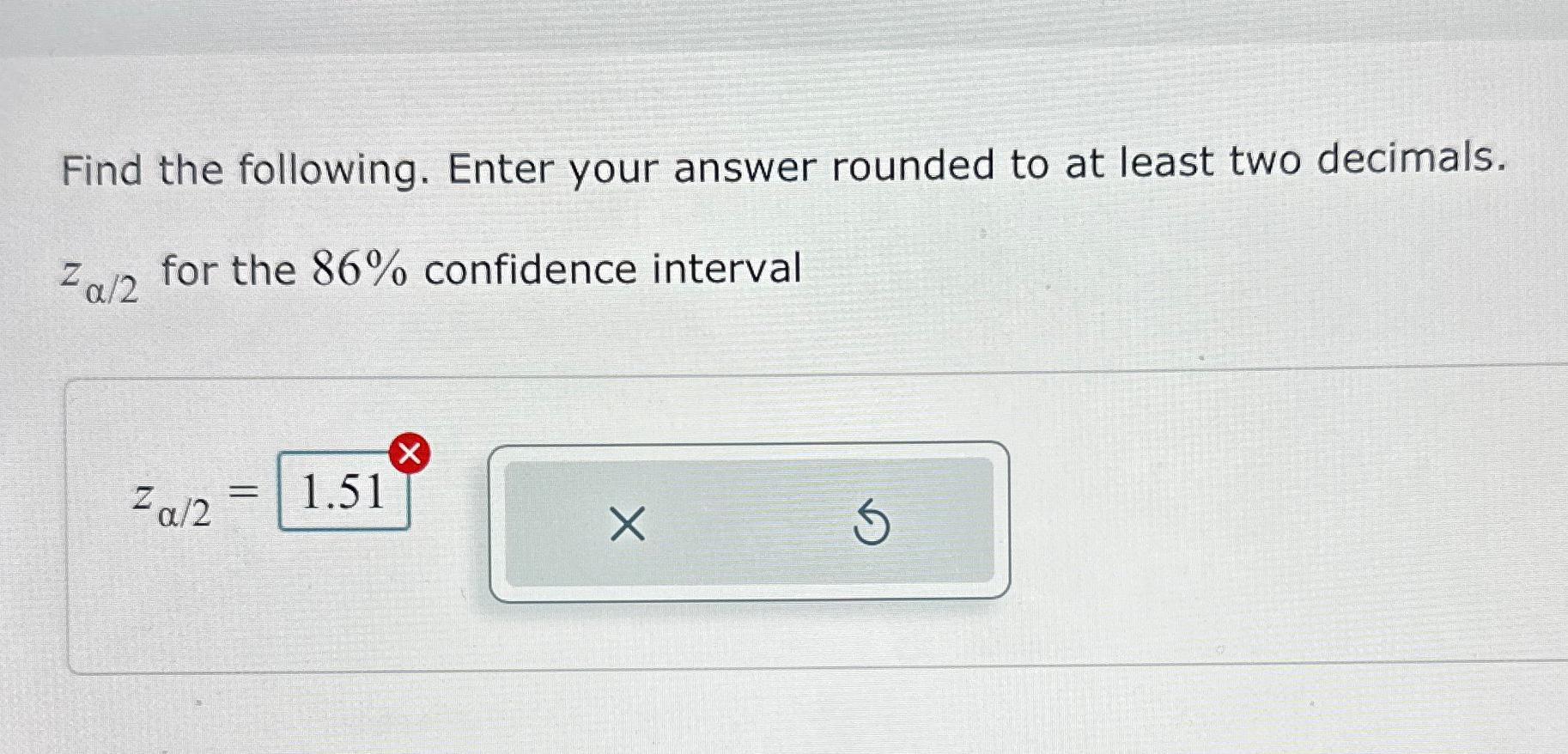 Solved Find the following. Enter your answer rounded to at | Chegg.com