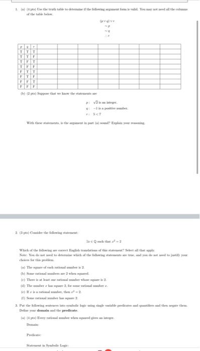 Solved 1. (a) (4 pts) Use the truth table to determine if | Chegg.com