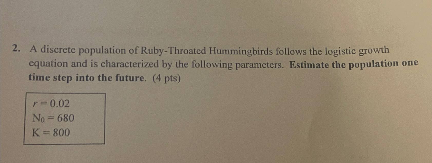 Solved A discrete population of Ruby-Throated Hummingbirds | Chegg.com