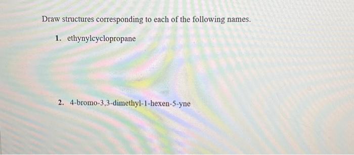 Solved Draw structures corresponding to each of the | Chegg.com