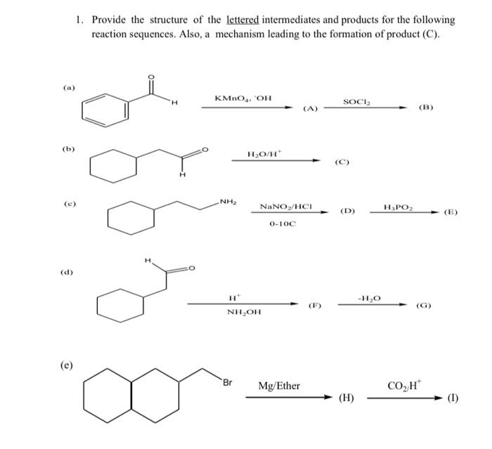 Solved 1. Provide the structure of the lettered | Chegg.com