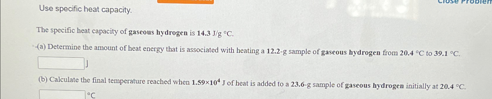 Solved Use specific heat capacity.The specific heat capacity | Chegg.com