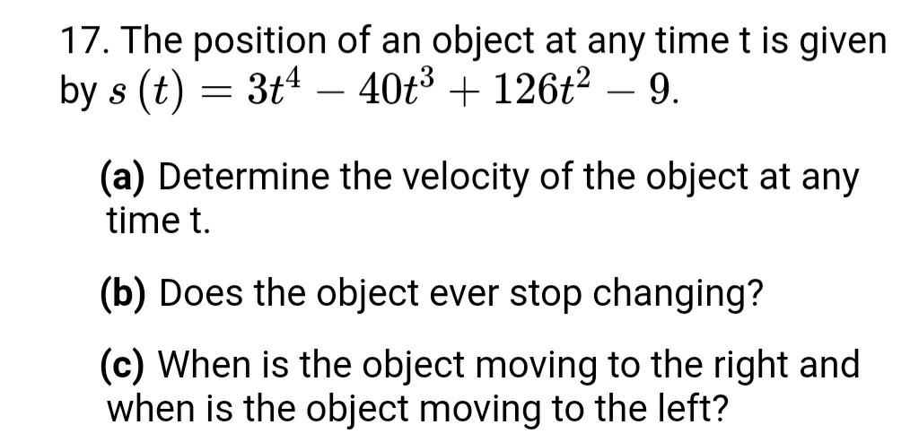Solved 17 The Position Of An Object At Any Time T Is Given
