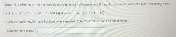 Solved Determine whether or not the point lies on the line. | Chegg.com