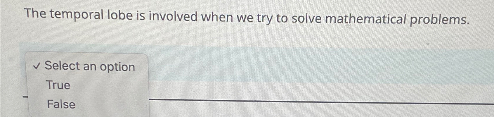 Solved The temporal lobe is involved when we try to solve | Chegg.com