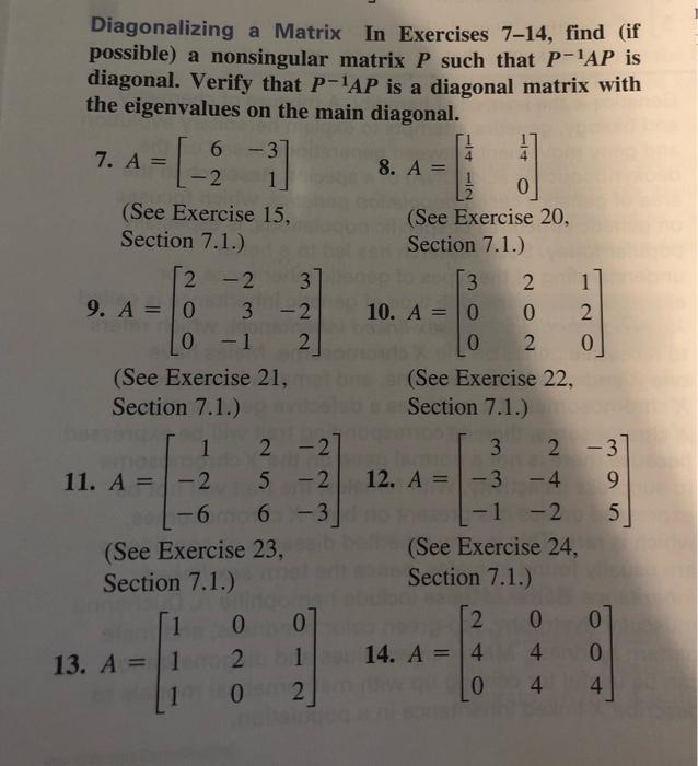 Solved Diagonalizing a Matrix In Exercises 7-14, find (if | Chegg.com