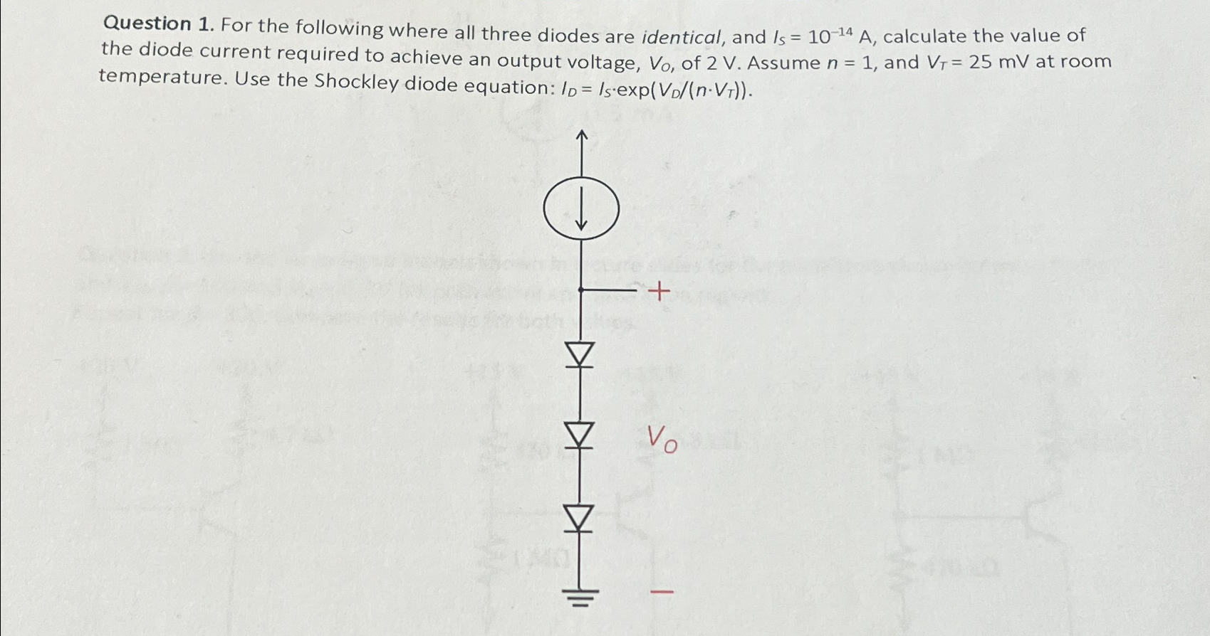 Solved Question 1. ﻿For the following where all three diodes | Chegg.com