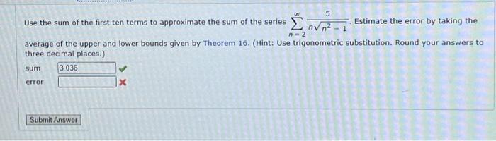 Solved ∞ Use the sum of the first ten terms to approximate | Chegg.com