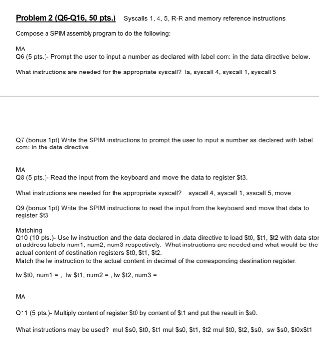 Solved Problem 2 (Q6-Q16, 50 pts.) Syscalls 1, 4, 5, R-R and | Chegg.com