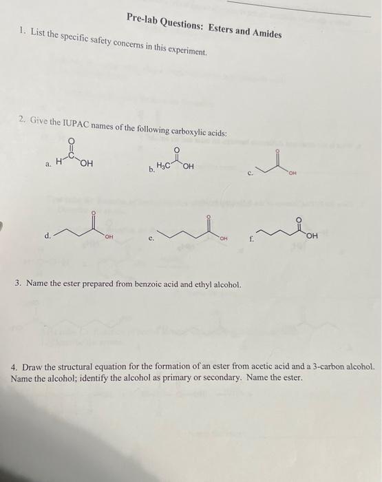Solved Pre-lab Questions: Esters and Amides 1. List the | Chegg.com