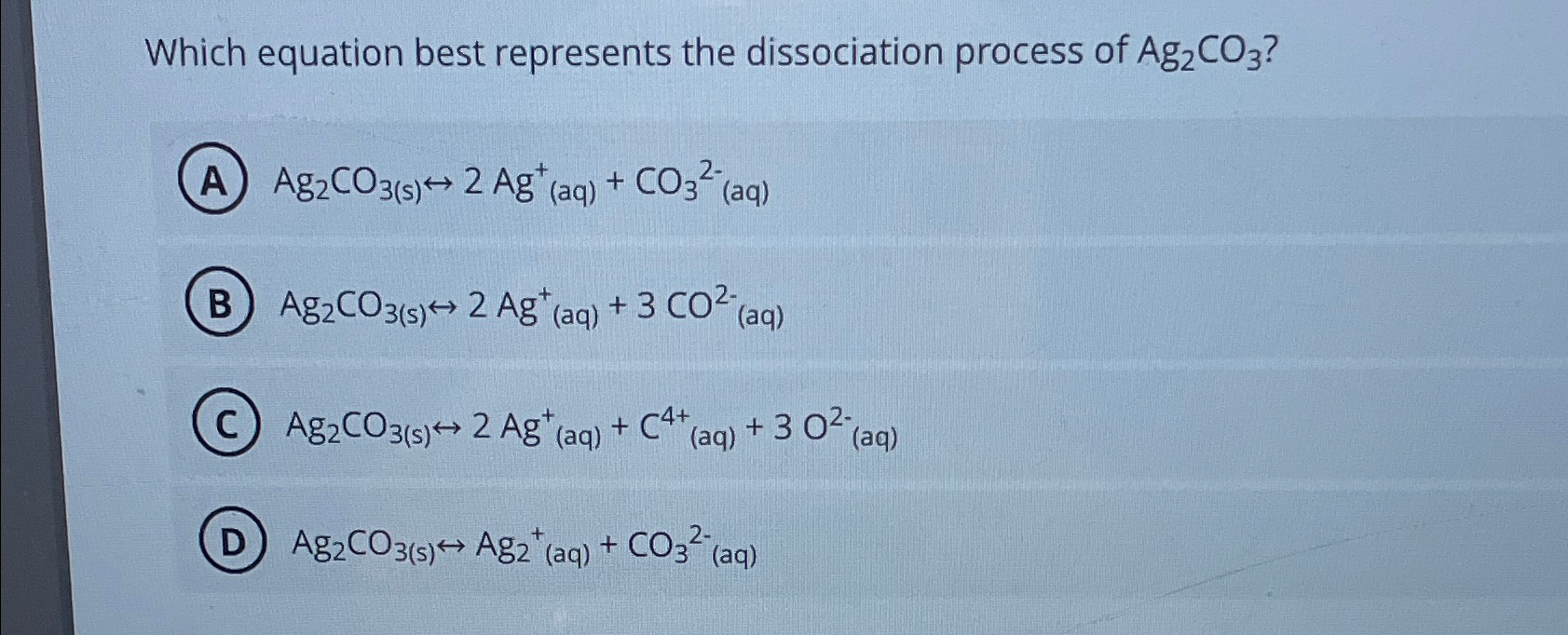 Solved Which equation best represents the dissociation | Chegg.com