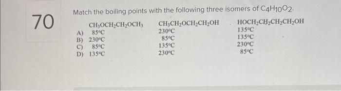 Solved Match the boiling points with the following three | Chegg.com
