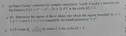 (a) ﻿State Cauchy's theorem for complex integration. | Chegg.com