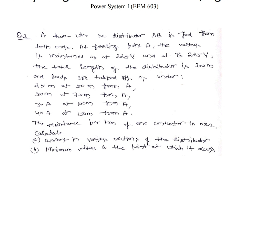 Solved Power System I (EEM 603)Q-2 ﻿A two- ﻿wire DC | Chegg.com