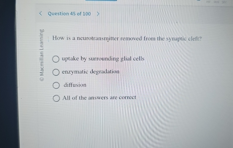 Solved Question 45 ﻿of 100How is a neurotransmitter removed | Chegg.com