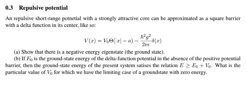 0.3 Repulsive potential An repulsive short-range | Chegg.com
