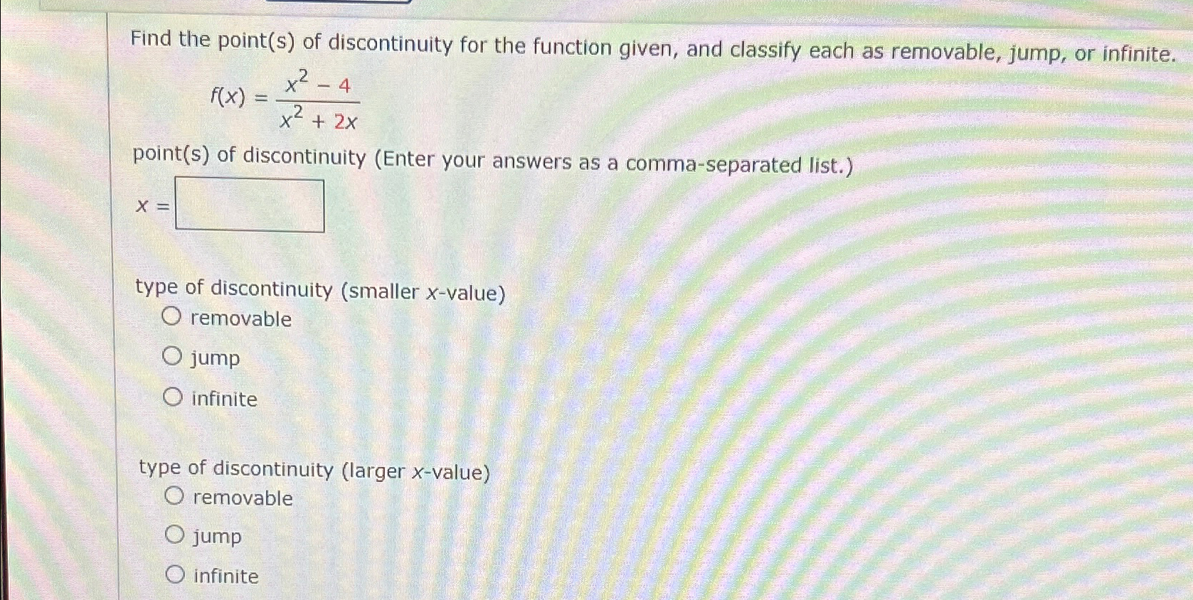 Solved Find the point(s) ﻿of discontinuity for the function | Chegg.com