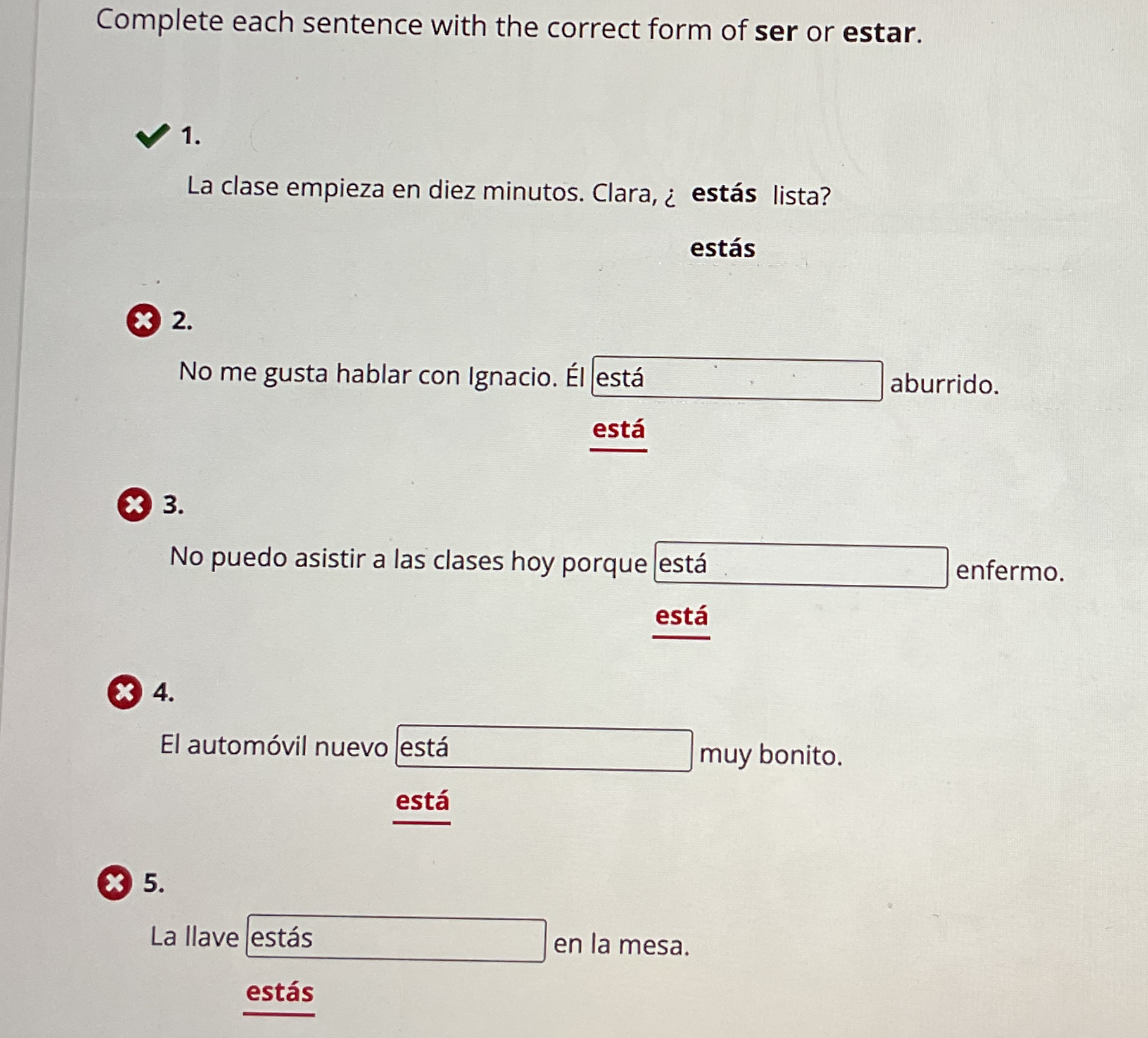 Solved Complete each sentence with the correct form of ser | Chegg.com