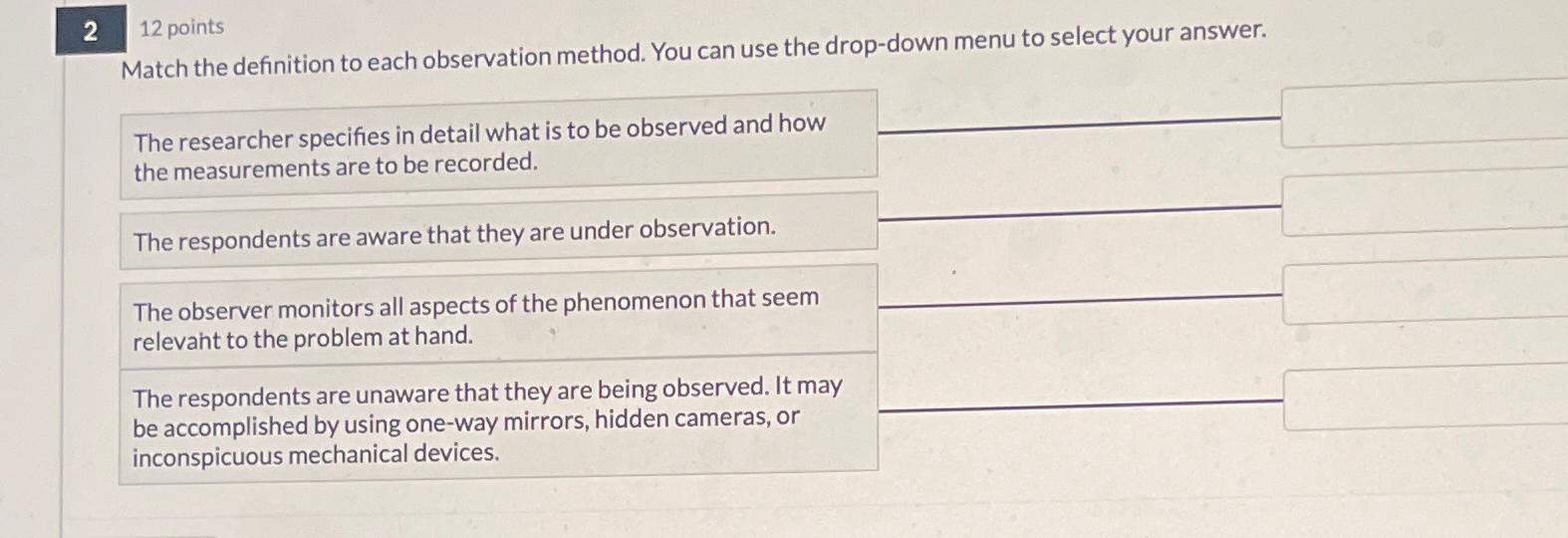 Solved 212 ﻿pointsMatch the definition to each observation | Chegg.com