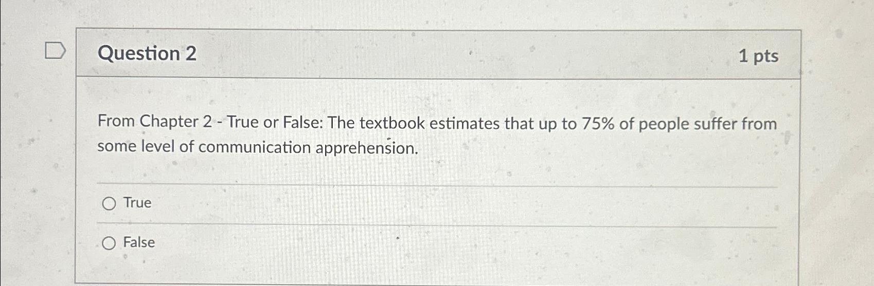 Solved Question 21 ﻿ptsFrom Chapter 2 - ﻿True or False: The | Chegg.com