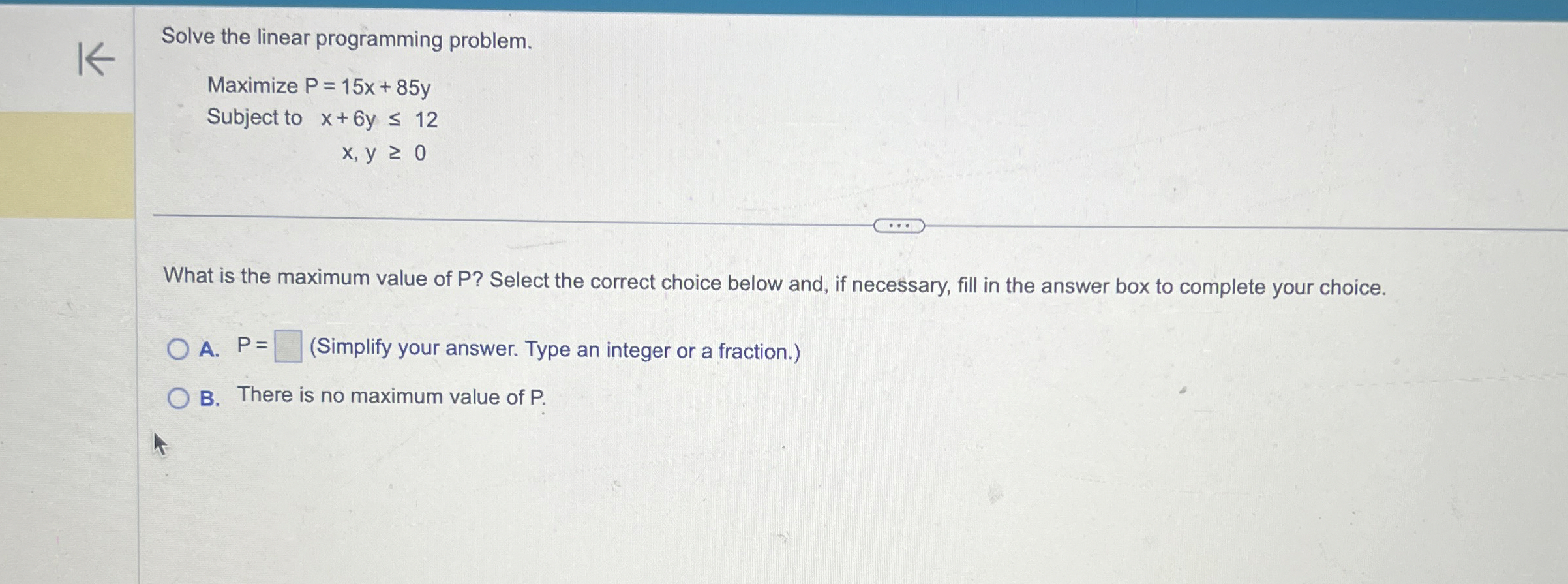 Solved Solve the linear programming problem. ﻿Maximize | Chegg.com