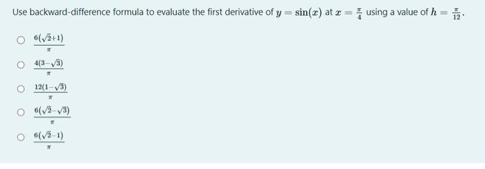 Solved Use backward-difference formula to evaluate the first | Chegg.com