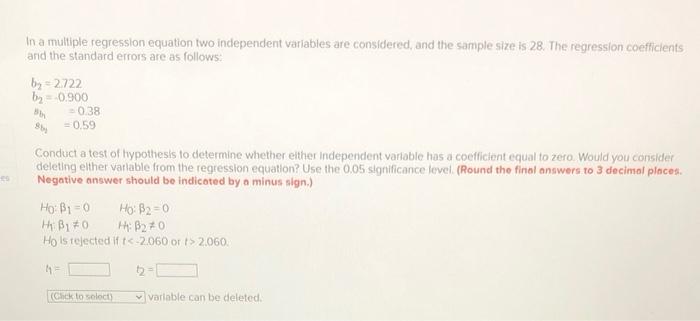 Solved In a multiple regression equation two independent | Chegg.com