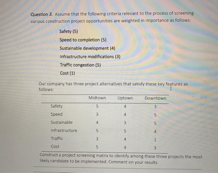 Solved Question 3. Assume that the following criteria | Chegg.com