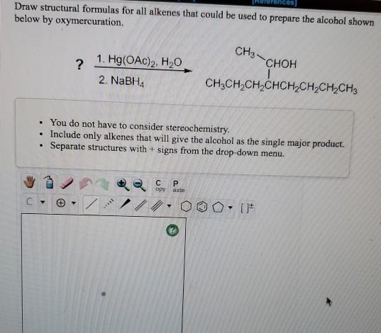 Solved Draw structural formulas for all alkenes that could | Chegg.com