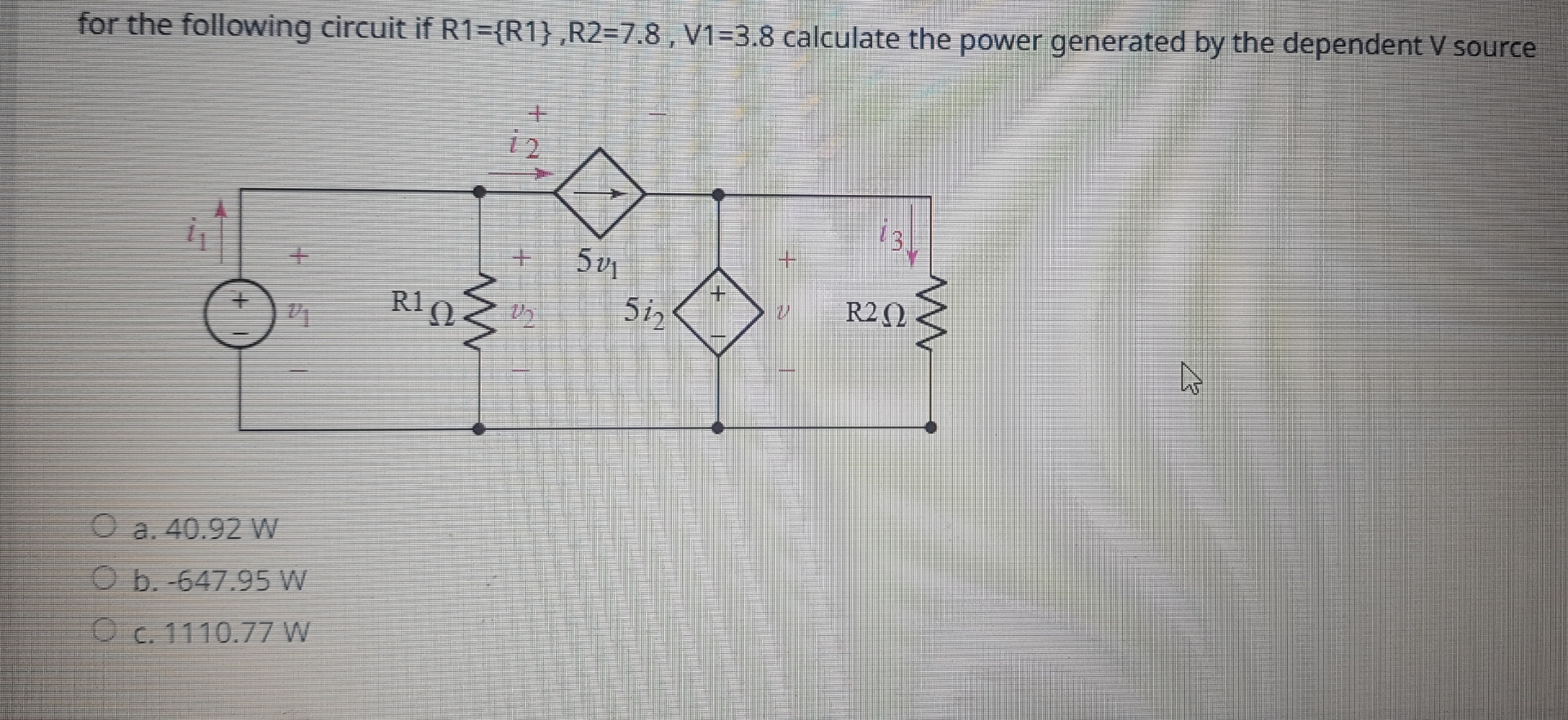 Solved for the following circuit if R1={R1},R2=7.8,V1=3.8 | Chegg.com