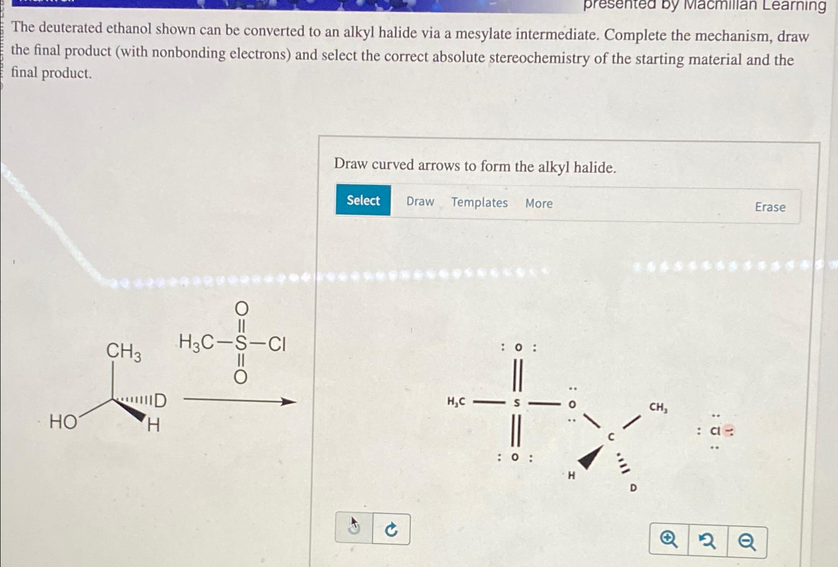 Solved Draw the final product with stereochemistry and lone | Chegg.com