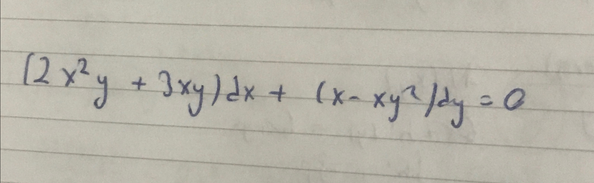 Solved Solve this diff equations(2x2y+3xy)dx+(x-xy2)dy=0 | Chegg.com