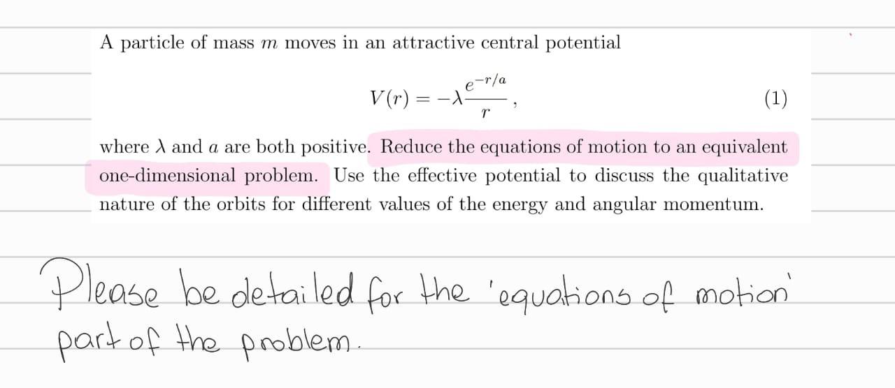 Solved A particle of mass m moves in an attractive central | Chegg.com